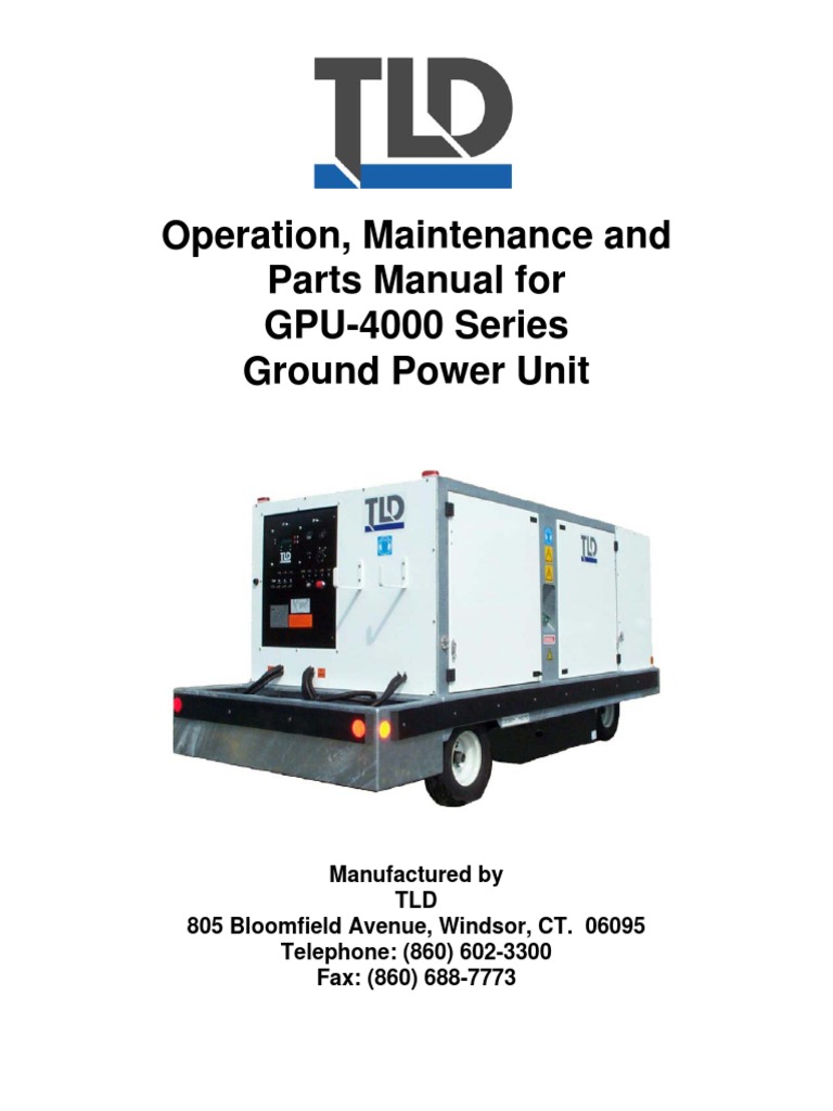Operation, Maintenance and Parts Manual For GPU-4000 Series Ground ...