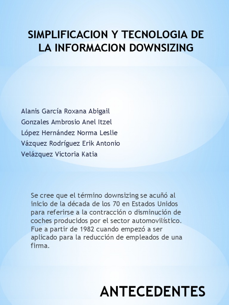 Simplificacion y Tecnologia de La Informacion Downsizing | PDF | Business | Planificación