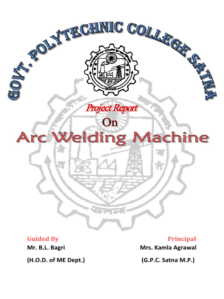 Recycled Arc Welding Machine Project Report | PDF | Welding | Construction