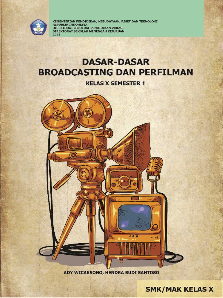 10.5. Dasar-Dasar Broadcasting Dan Perfilman Compiled Final | PDF