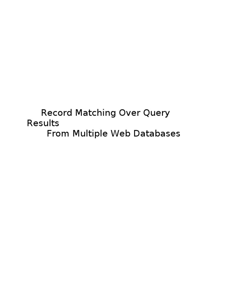 Record Matching Over Query Results From Multiple Web Databases | PDF | Metadata | Software ...
