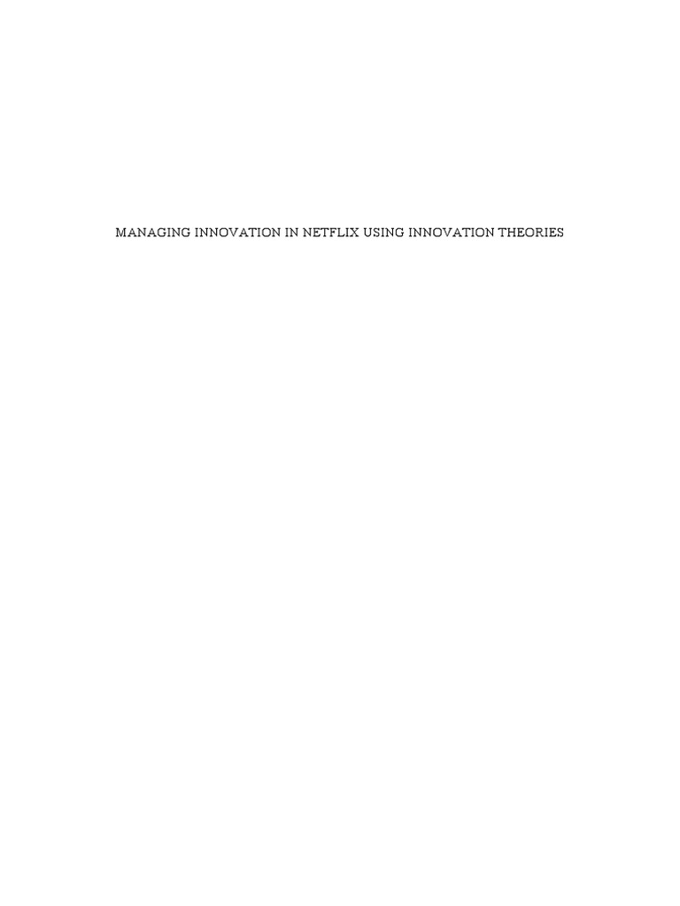 Netflix's Innovation Strategies Explained | PDF | Innovation | Netflix