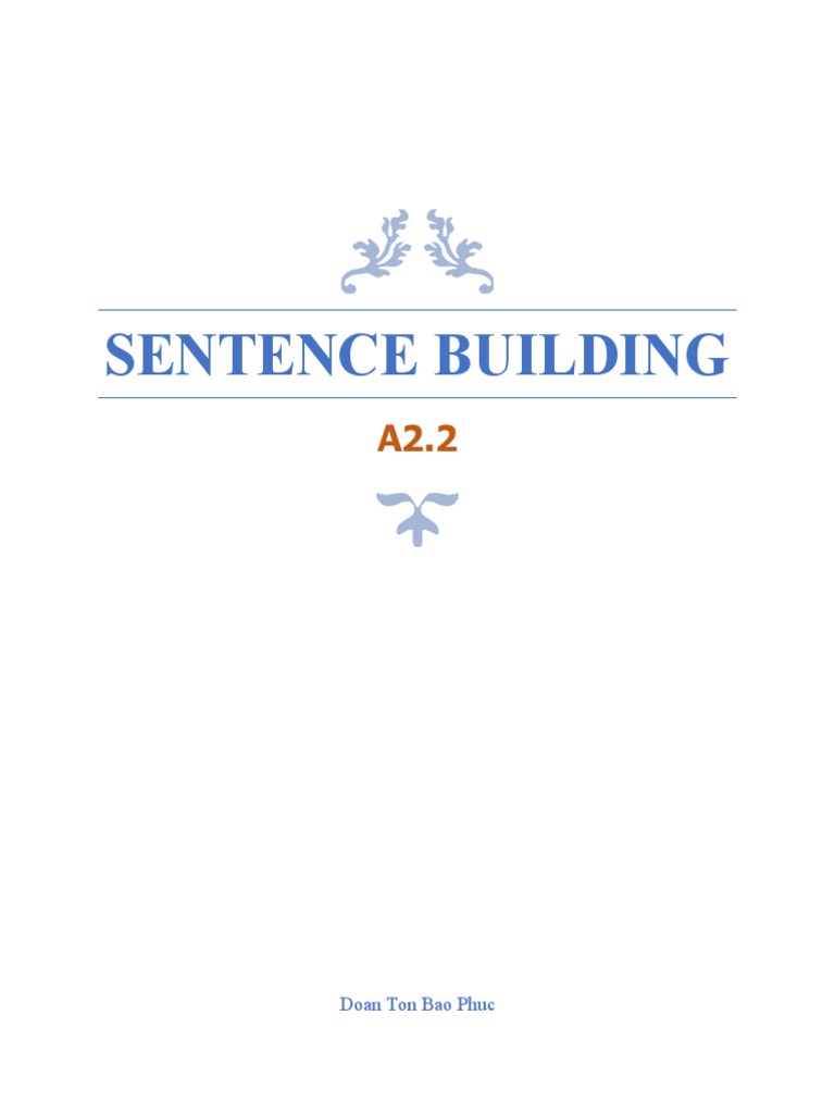 Sentence Building Practice A2.2 | PDF