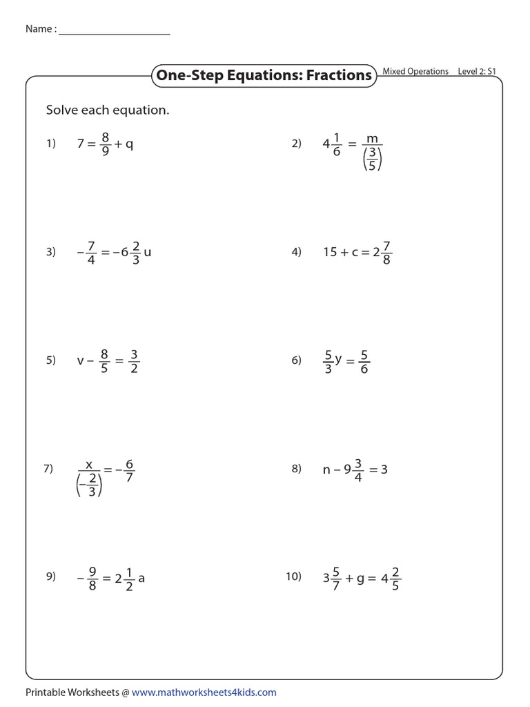 One-Step Equations: Fractions: Solve Each Equation. 7 + Q 8 9 4 1 6 M 3 ...
