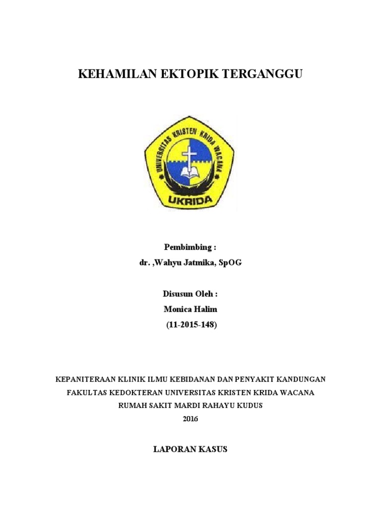 Kehamilan Ektopik Terganggu: Pembimbing: DR., Wahyu Jatmika, Spog ...
