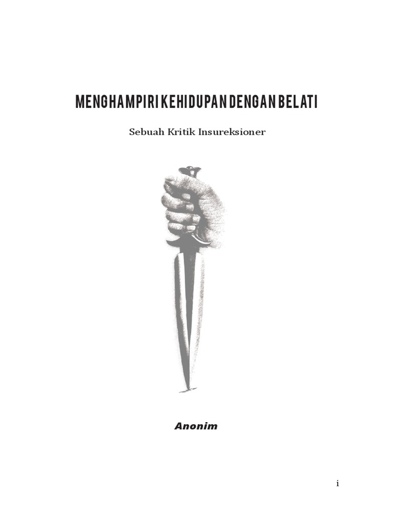 Kritik Insureksioner Anonim | PDF