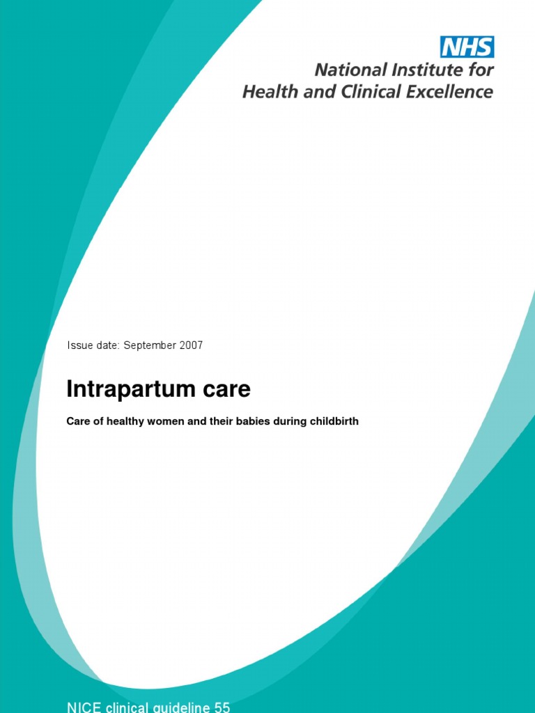 Intrapartum Care: NICE Clinical Guideline 55 | PDF | Childbirth | Midwife