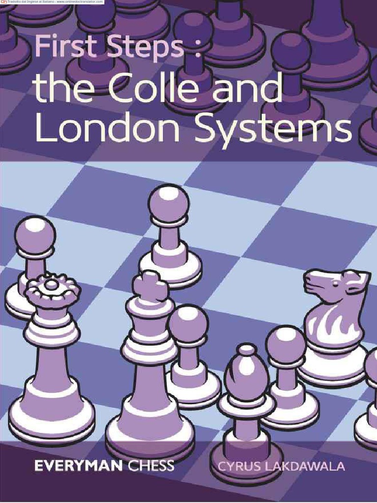 First Steps The Colle and London Systems (001-050) .En - It | PDF