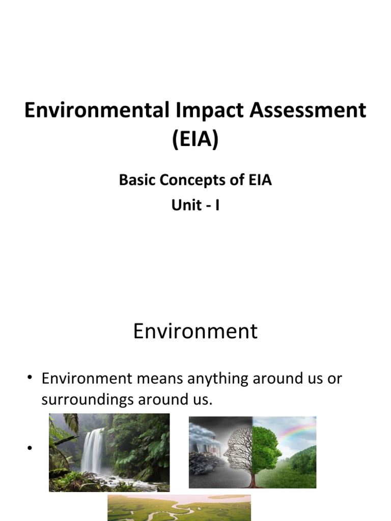 Unit - I - Basic Concepts of EIA | PDF | Environmental Impact Assessment | Cost–Benefit Analysis
