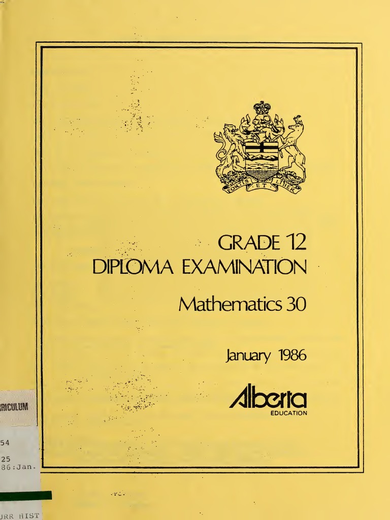 Grade 12 Diploma Examination Mathematics 30 - January1986 | PDF ...
