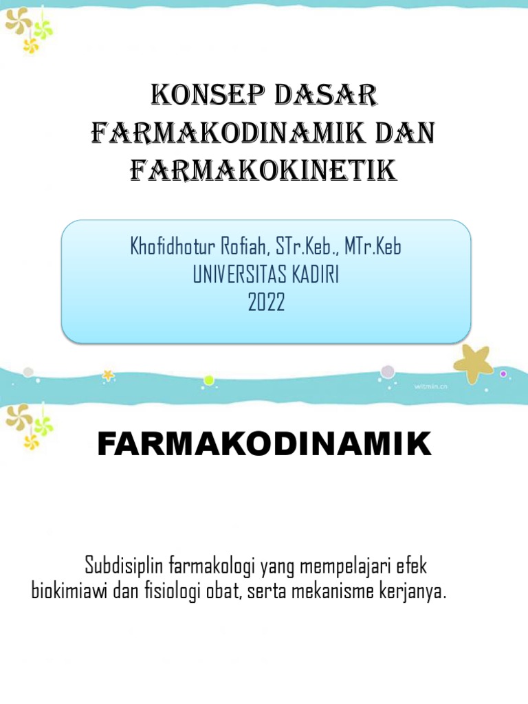 Konsep Dasar Farmakodinamik DAN FARMAKOKINETIK | PDF | Kesehatan Holistik