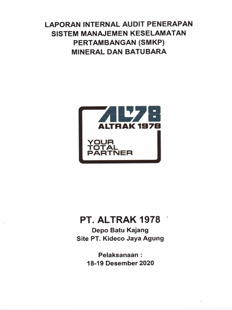 Laporan Internal Audit Penerapan SMKP PT Altrak Batu Kajang 2020 | PDF
