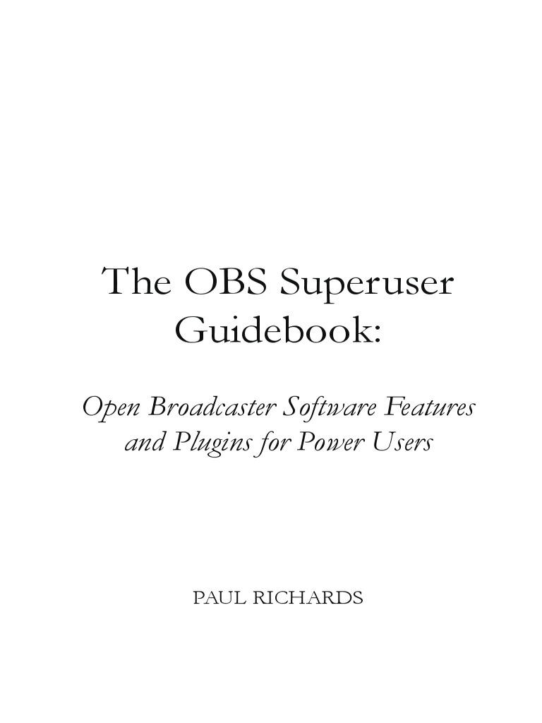 The OBS Superuser Guidebook PDF | PDF | Keyboard Shortcut | Computer File