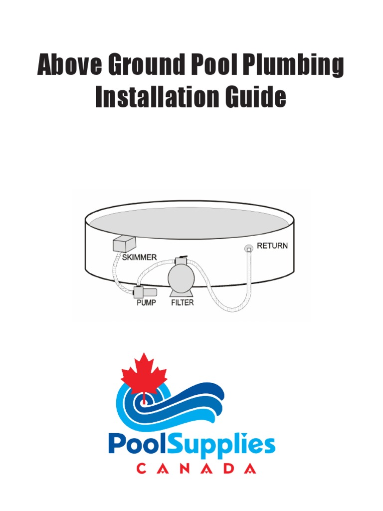 Above Ground Pool Plumbing Installation Guide | PDF | Electrical ...
