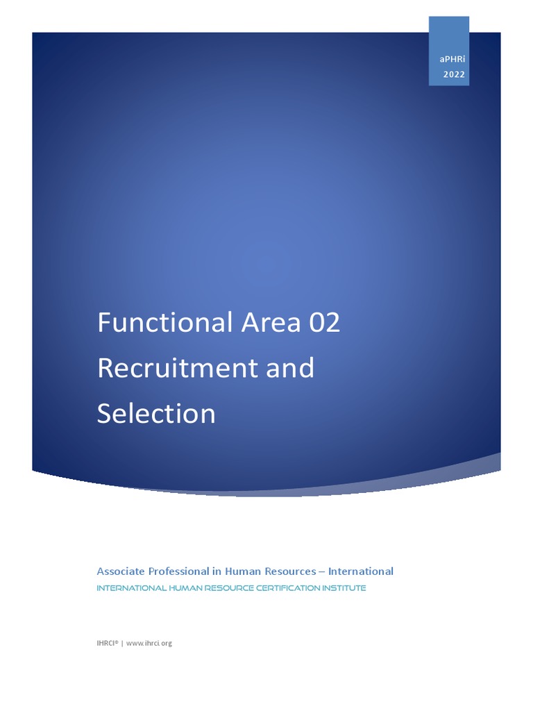 Functional Area 02 Recruitment and Selection: Associate Professional in ...