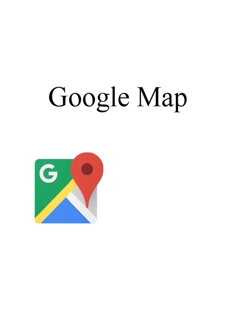 Google Map | PDF | Artificial Intelligence | Intelligence (AI) & Semantics