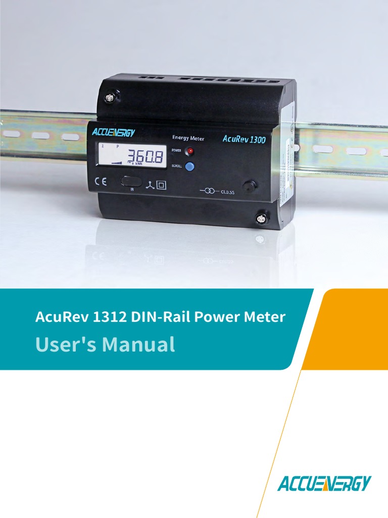 User'S Manual: Acurev 1312 Din-Rail Power Meter | PDF | Power Supply ...