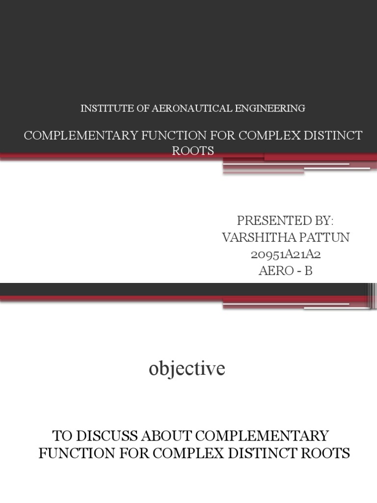 Complementary Function For Complex Distinct Roots: Institute of Aeronautical Engineering | PDF ...