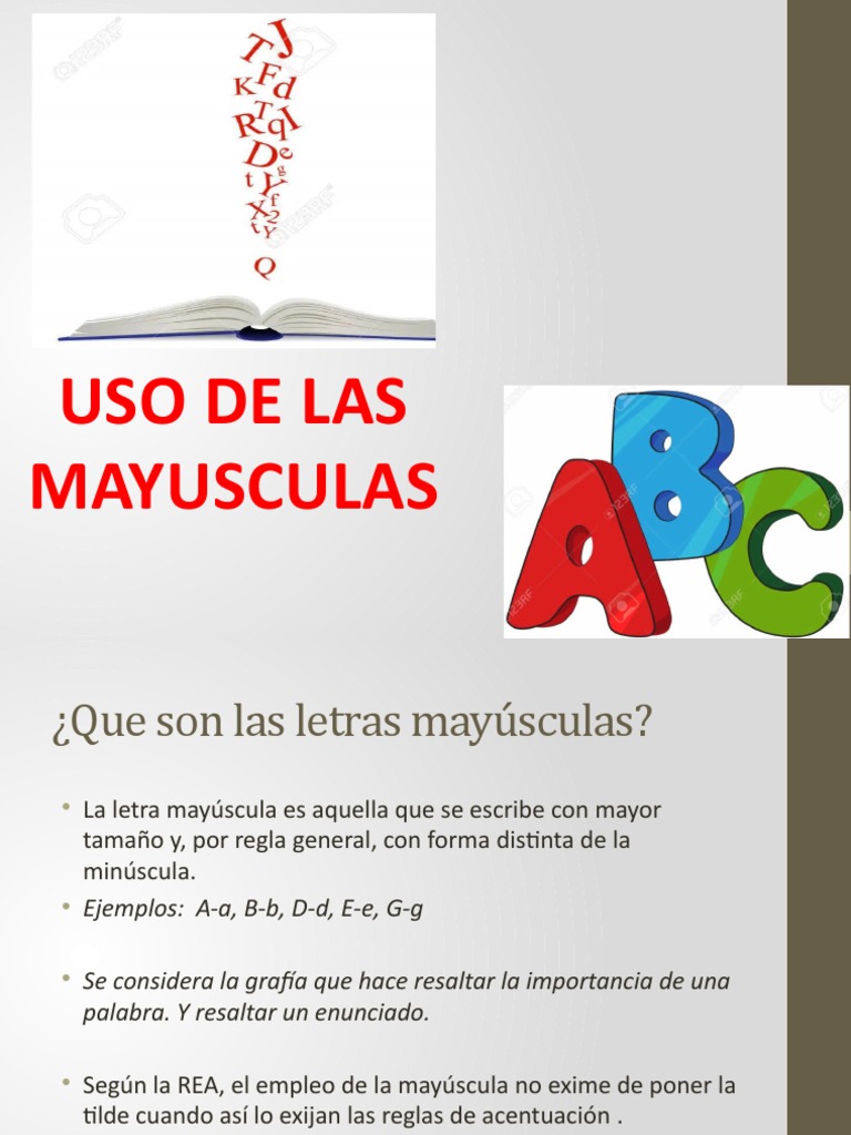 Reglas para el uso adecuado de las mayúsculas y minúsculas en los ...