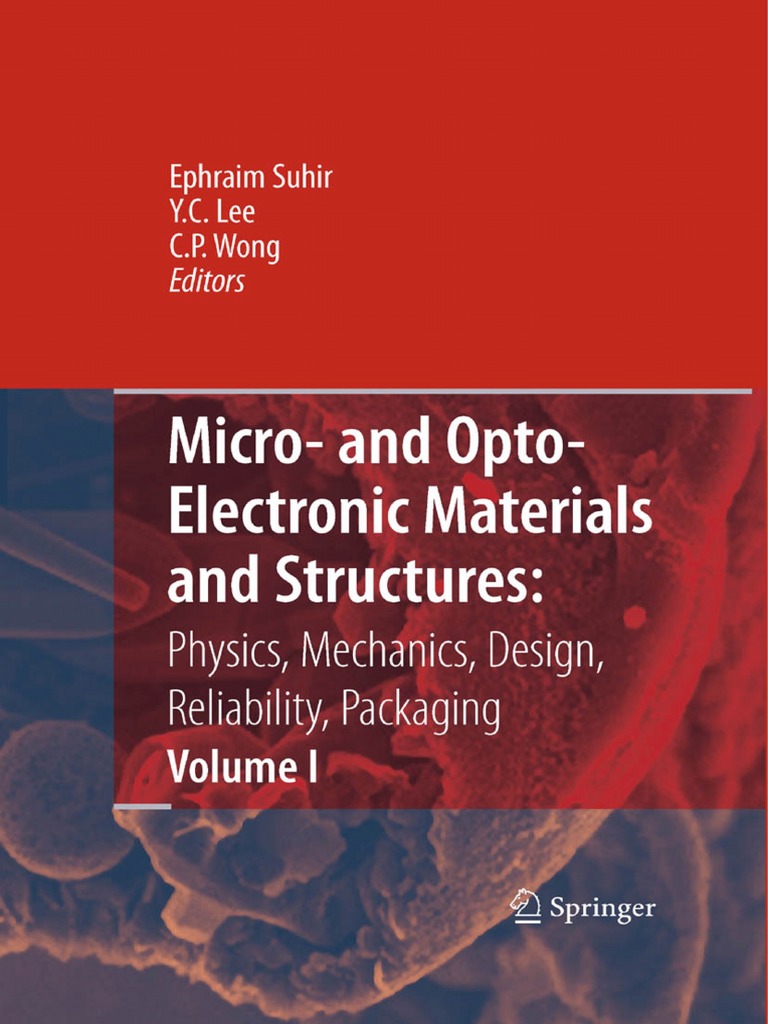 Micro And Opto Electronic Materials And Structures Physics Mechanics