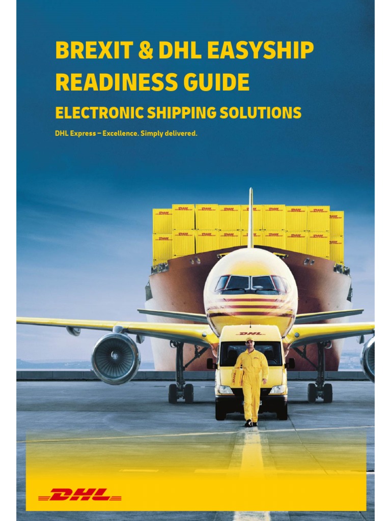 Brexit & DHL Easyship Readiness Guide: Electronic Shipping Solutions ...