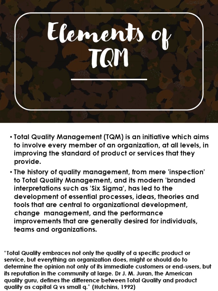 3 Elements of Total Quality Management | PDF | Quality Management ...