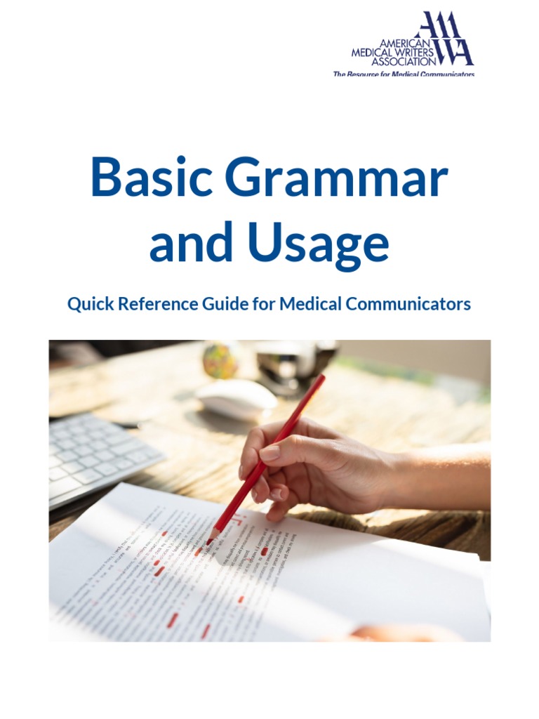 Basic Grammar and Usage Quick Reference Guide For Medical Communicators ...