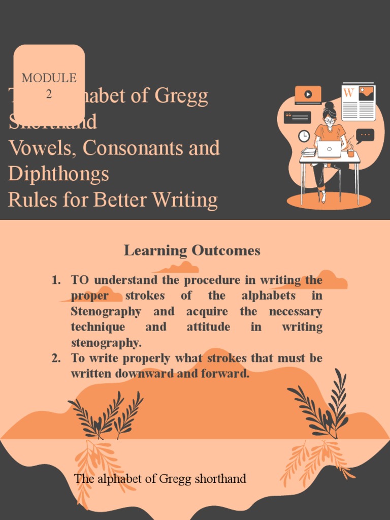 The Alphabet of Gregg Shorthand Vowels, Consonants and Diphthongs Rules ...