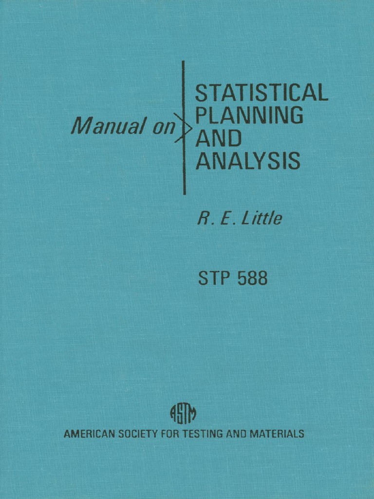 ASTM - STP 588 - Manual On Statistical Planning and Analysis | PDF ...