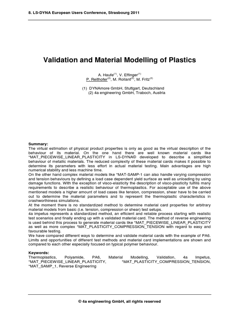 Validation and Material Modelling of Plastics: 8. LS-DYNA European ...