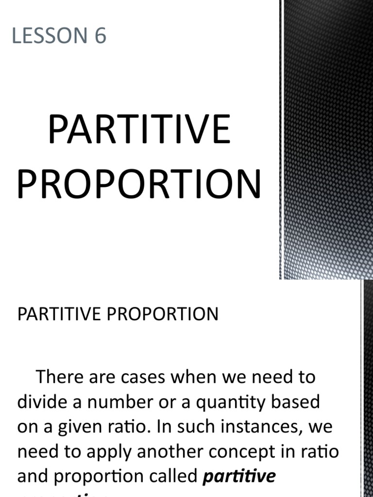 Lesson 6: Partitive Proportion | PDF | Ratio