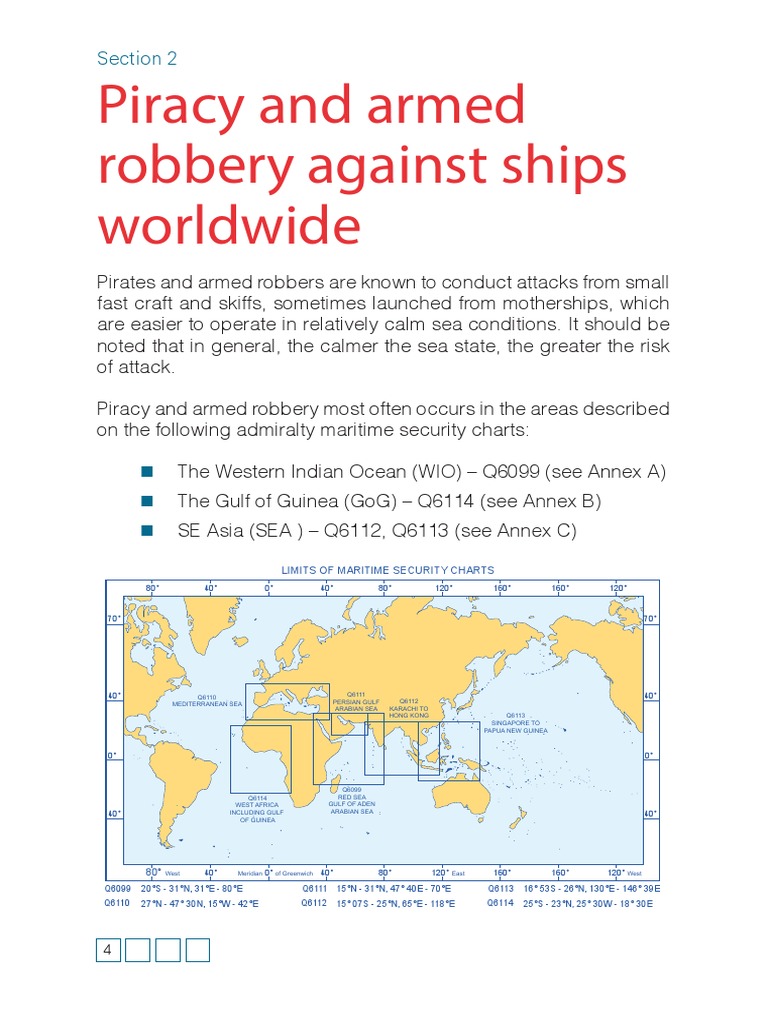 Piracy and Armed Robbery Against Ships Worldwide: Guidance on High Risk ...