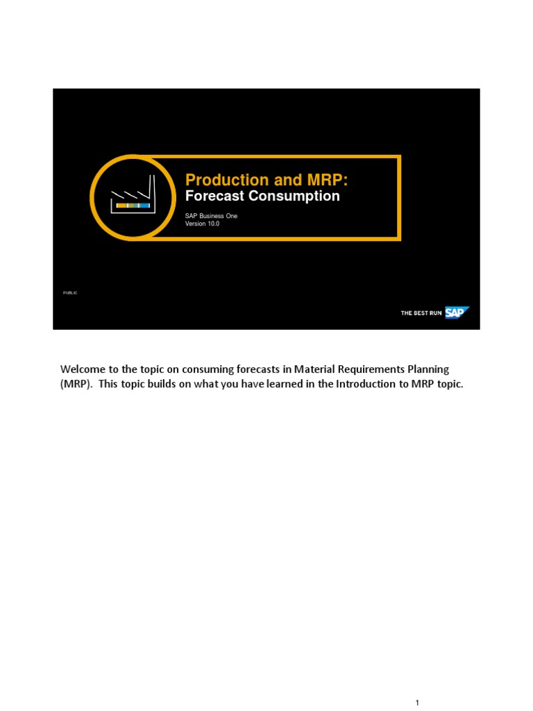 Production and MRP:: Forecast Consumption | PDF | Demand | Forecasting