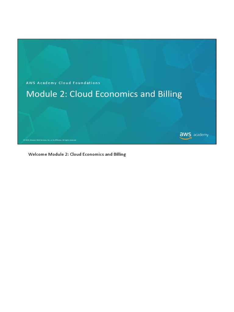 AWS Module 2 - Cloud Economics and Billing | PDF | Cloud Computing | Amazon Web Services