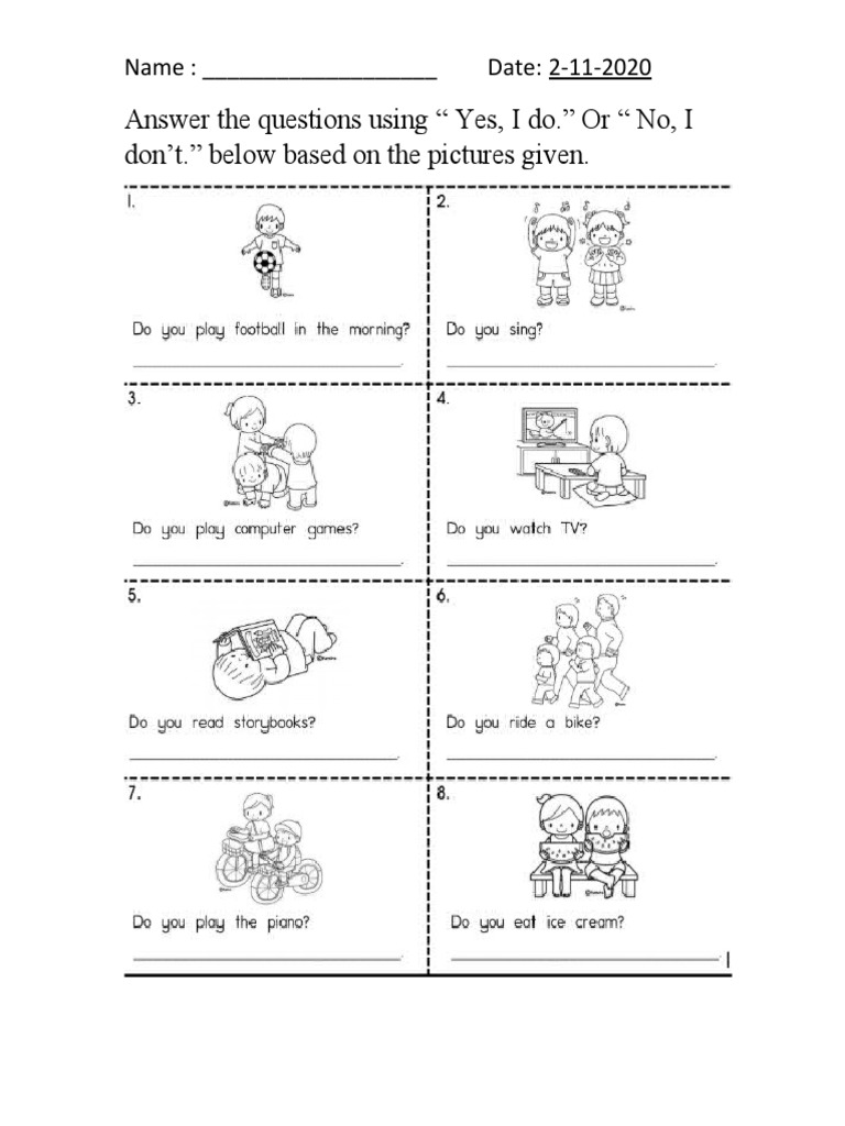 Answer The Questions Using " Yes, I Do." or " No, I Don't." Below Based ...