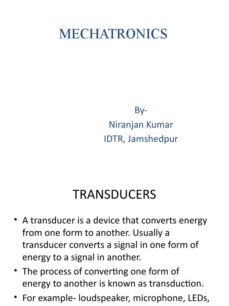Mechatronics: By-Niranjan Kumar IDTR, Jamshedpur | PDF | Switch | Inductor