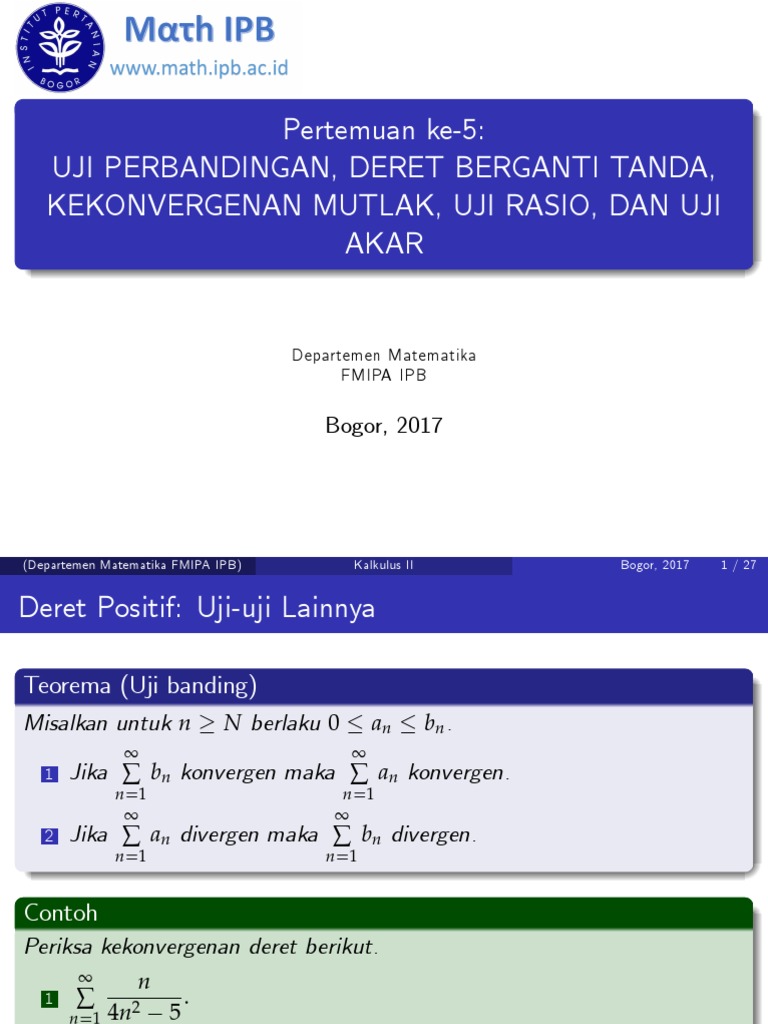 Uji Perbandingan, Deret Berganti Tanda, Kekonvergenan Mutlak, Uji Rasio ...