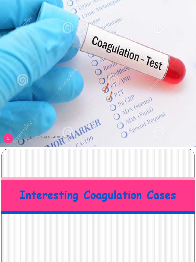 Coagulation Tests Interpretation PT PTT | PDF | Coagulation | Bleeding