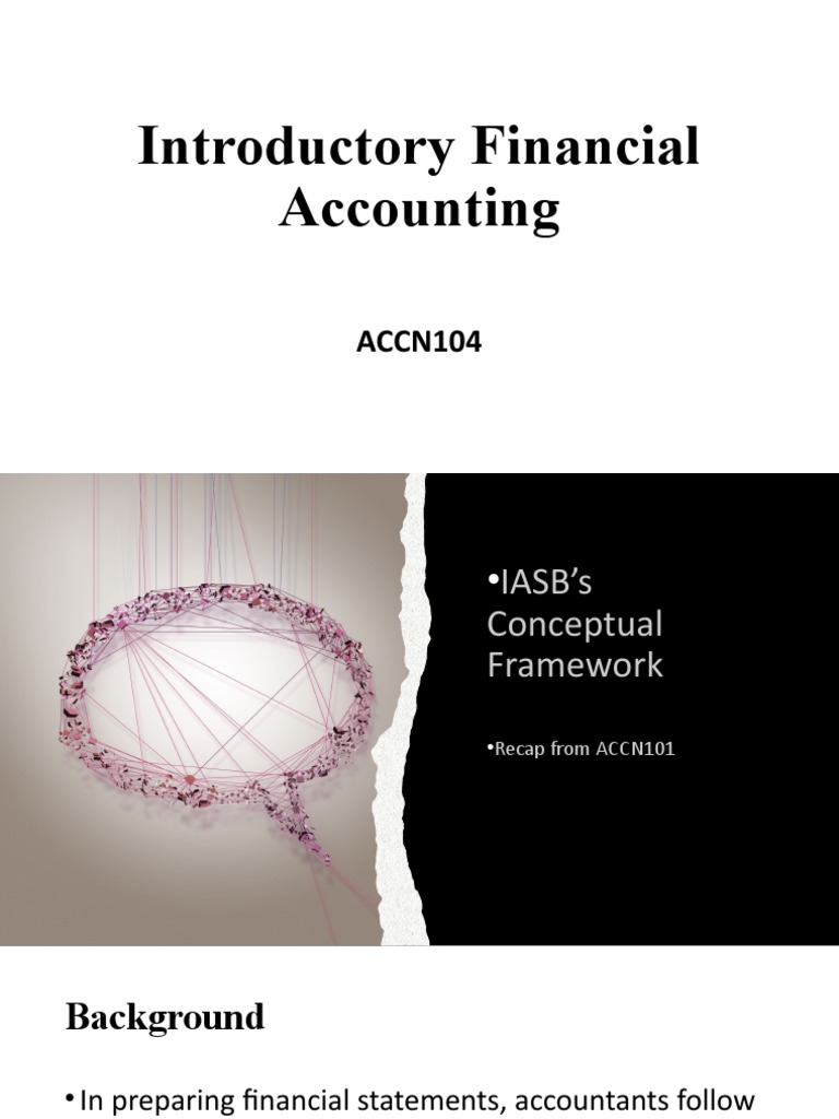 An Introduction to the IASB's Conceptual Framework for Financial Reporting | PDF | Going Concern ...