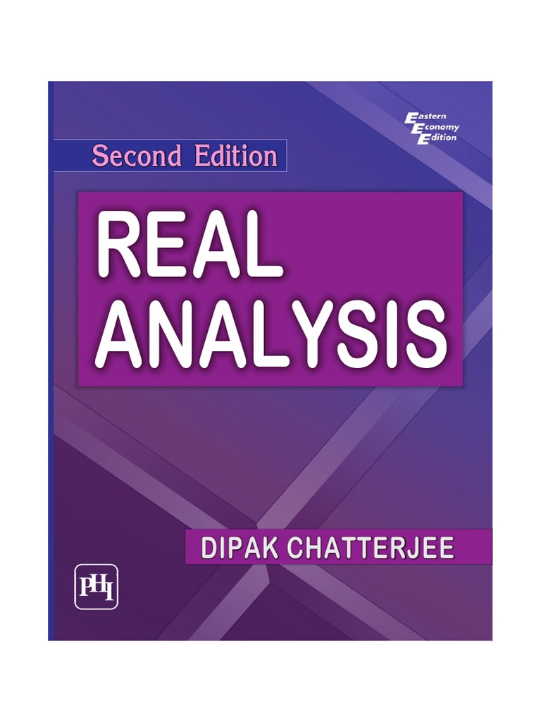 Real Analysis, 2 - E - Dipak Chatterjee | PDF | Function (Mathematics ...