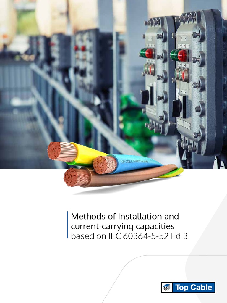 Methods of Installation and Current-Carrying Capacities Based On IEC ...