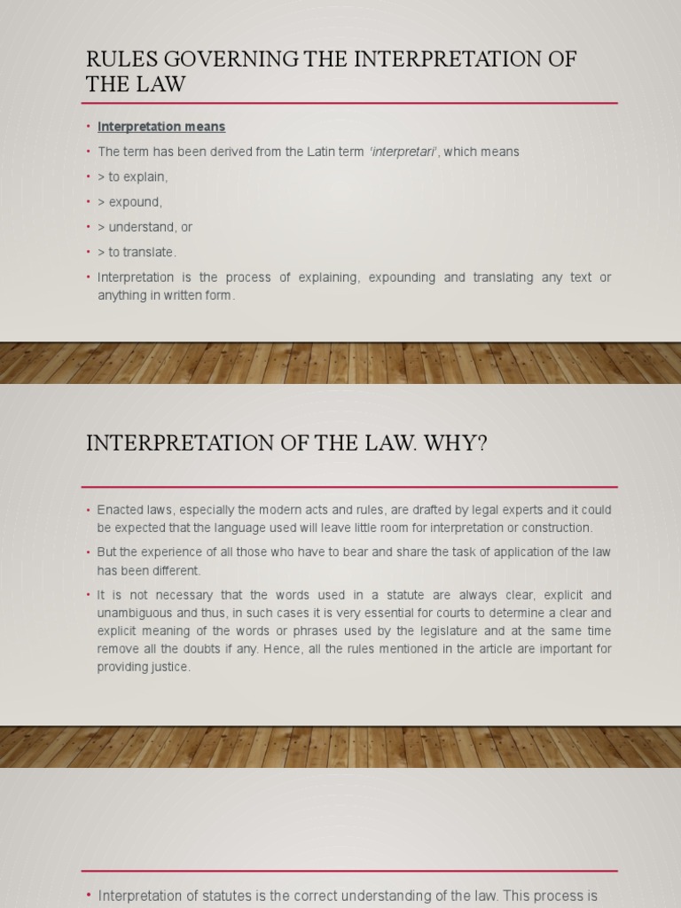 Rules Governing the Interpretation of the Law: An Overview of the ...