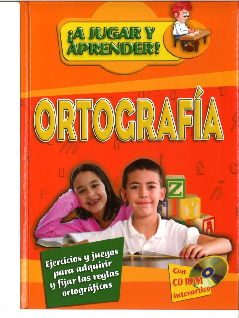 A Jugar y Aprender Ortografia | PDF