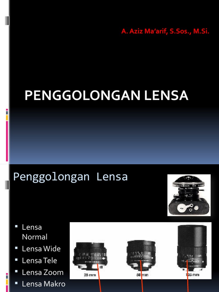 Jenis-Jenis Lensa Kamera dan Fungsinya | PDF | Griya & Taman