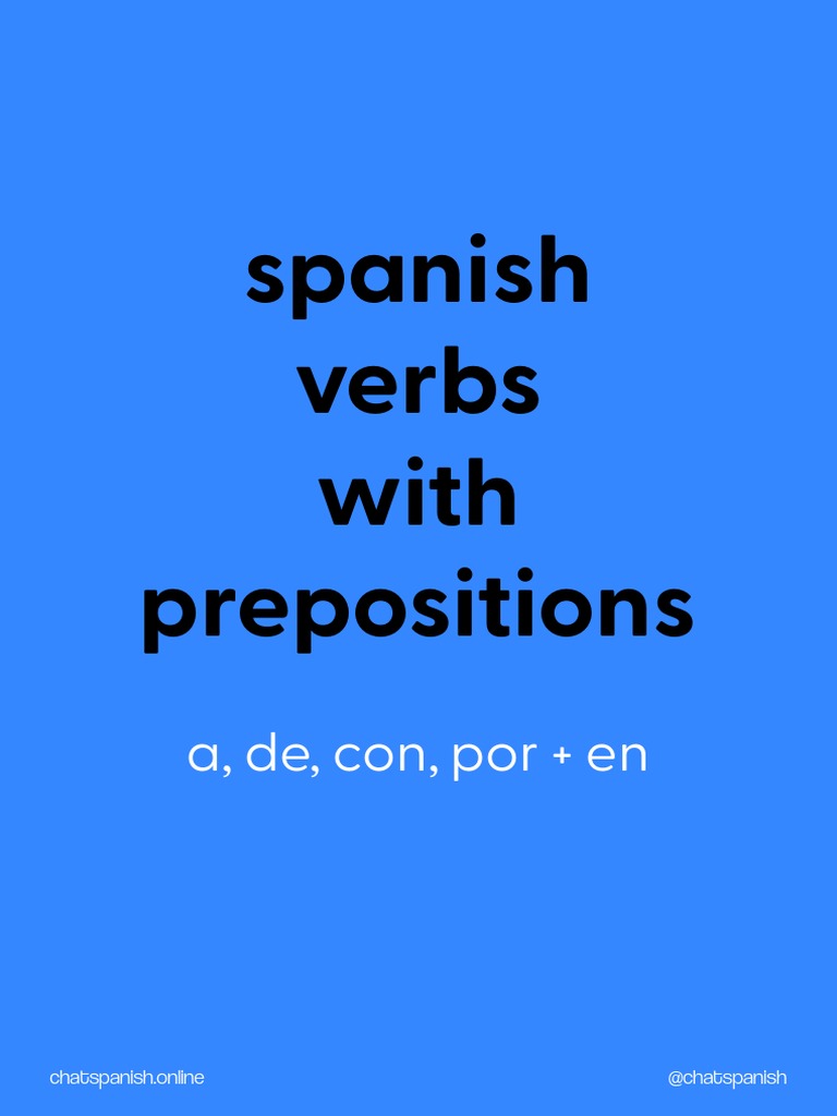 Spanish Verbs With Prepositions | PDF | Languages | Foreign Language ...