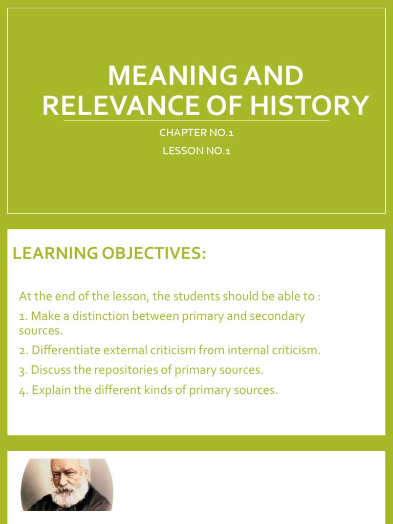 Lesson No.1 Meaning and Relevance of History | PDF | Experience | Reason
