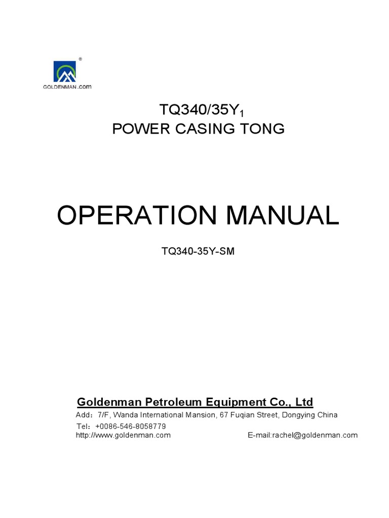 Operation Manual: TQ340/35Y Power Casing Tong | PDF | Valve | Mechanical Engineering