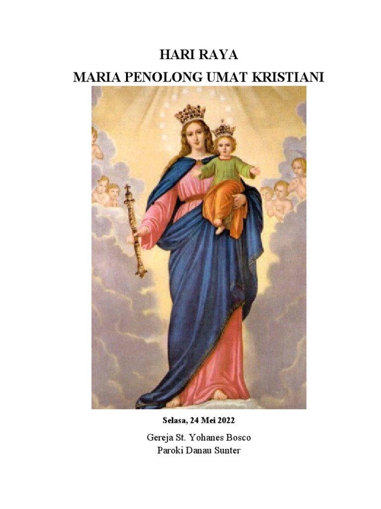 Hari Raya Maria Penolong Umat Kristiani: Gereja St. Yohanes Bosco ...