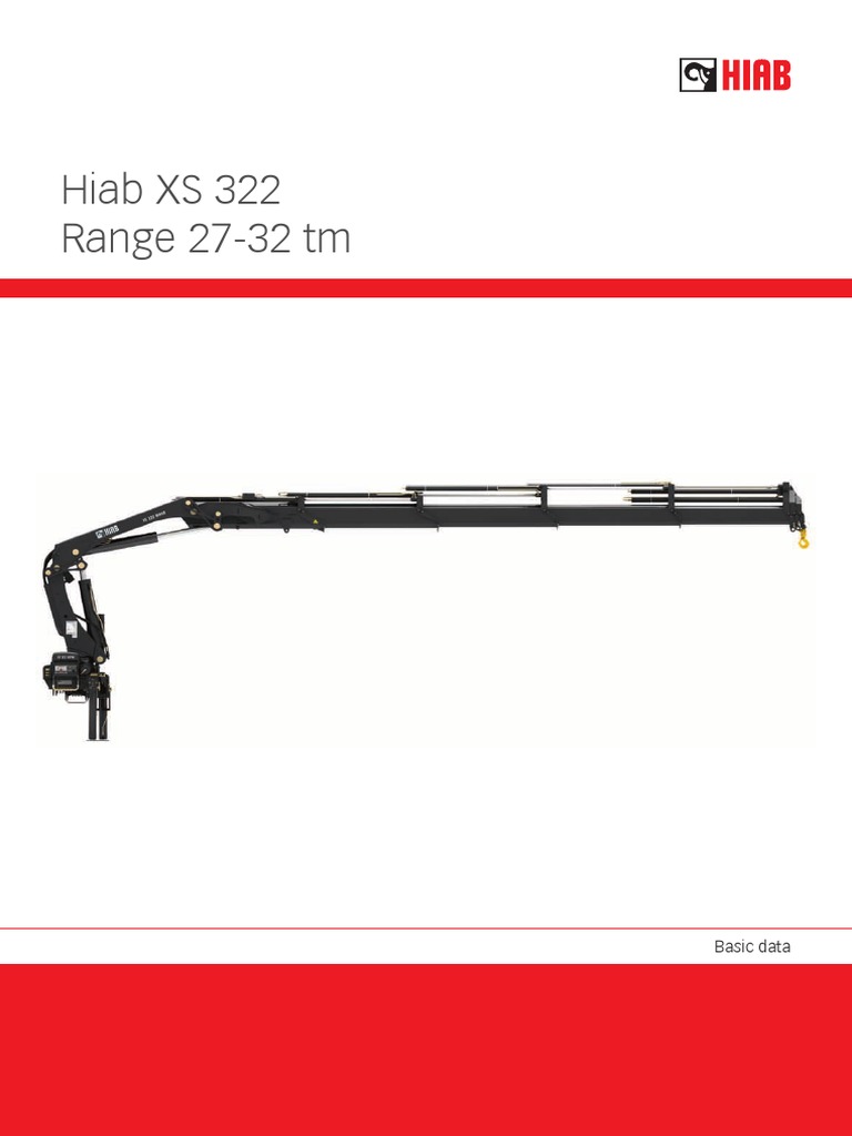 Hiab XS 322 Range 27-32 TM: Basic Data | PDF | Transport | Manufactured ...
