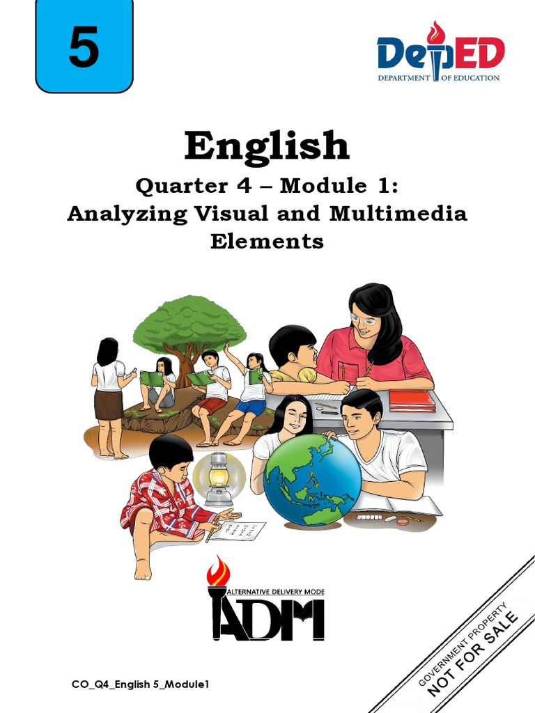 English: Quarter 4 - Module 1: Analyzing Visual and Multimedia Elements ...